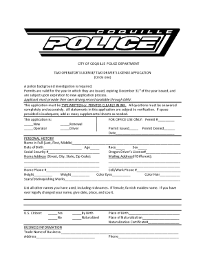 Fillable Online TAXI DRIVER'S LICENSE APPLICATION (Circle one) A ... Fax Email Print - pdfFiller