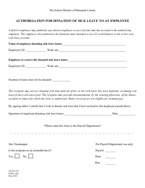 Fillable Online AUTHORIZATION FOR DONATION OF SICK LEAVE TO AN EMPLOYEE ...