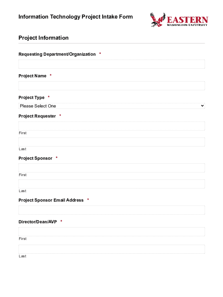 Fillable Online Information Technology Project Intake Form Project Information Fax Email Print ...