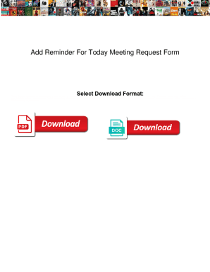 Fillable Online Add Reminder For Today Meeting Request Form andrea. Add ...