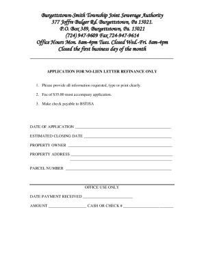 Fillable Online APPLICATION FOR NO-LIEN LETTER Fax Email Print - pdfFiller