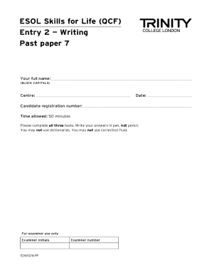 Fillable Online ESOL Skills for Life (QCF) Entry 2 Writing Past paper 7 ...