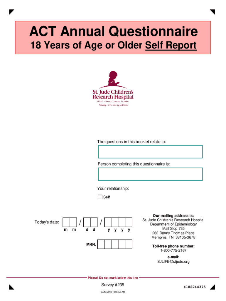 Fillable Online ACT Annual Questionnaire 18 Self Report - St. Jude LIFE ...