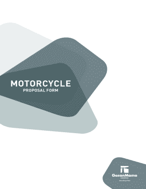 Fillable Online GMI MOTORCYLE PROPOSAL FORM Fax Email Print - pdfFiller