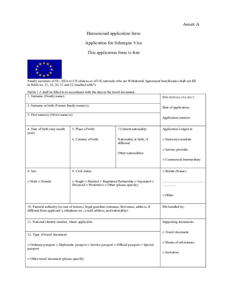 Fillable Online Annex A Harmonised application form Application for Schengen ... Fax Email Print ...