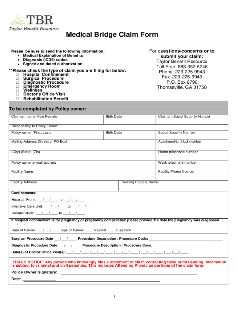 Fillable Online Medical Bridge Claim Form Fax Email Print - pdfFiller