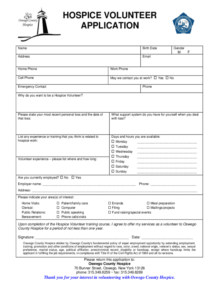 Fillable Online St. Luke's Hospice Volunteer Application Fax Email Print - pdfFiller