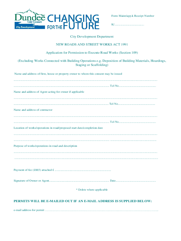 Fillable Online Application for Permission to Execute Road Works (Section 109). Application Form ...