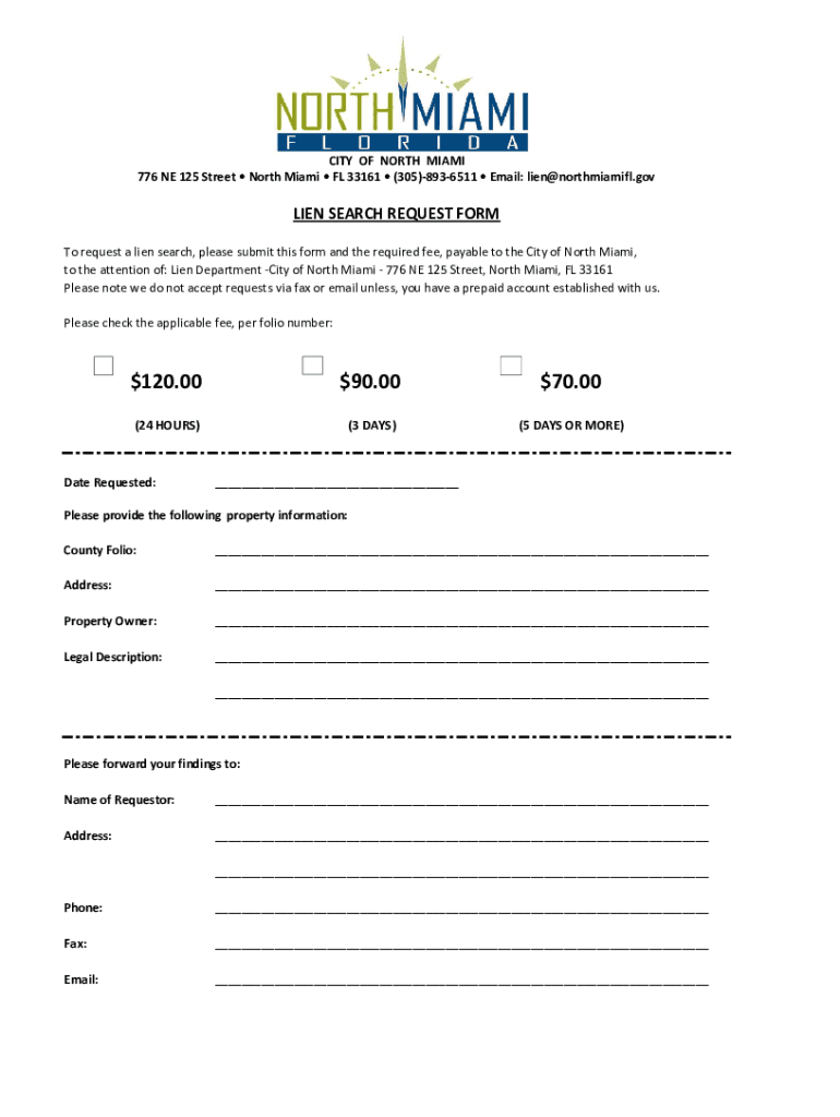 Fillable Online Lien Search Request Form PDFNorth Miami, FL Fax Email ...