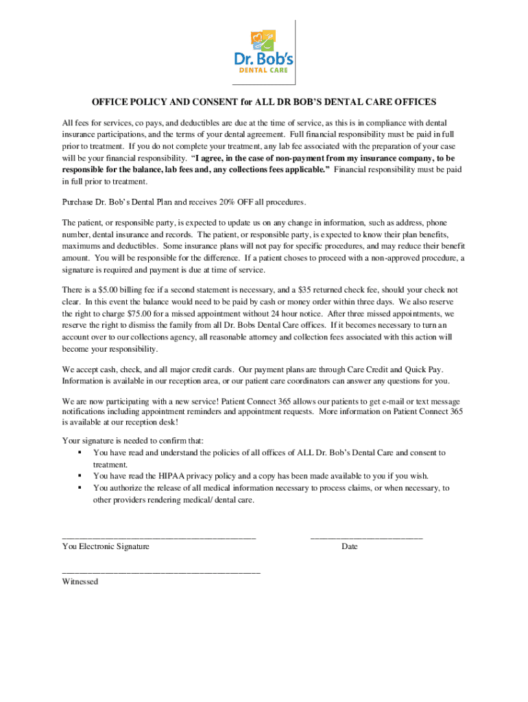 Fillable Online OFFICE POLICY AND CONSENT for ALL DR BOB'S DENTAL CARE ...