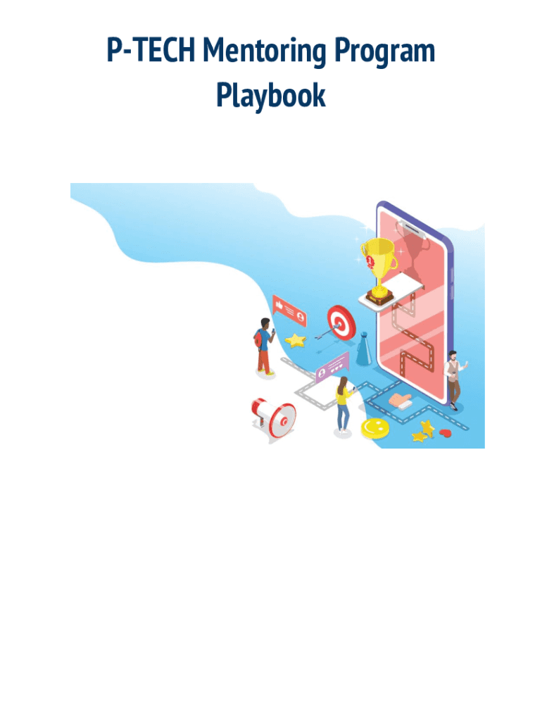 Fillable Online P-TECH Mentoring Program Playbook - SAISD Website Maintenance Fax Email Print ...