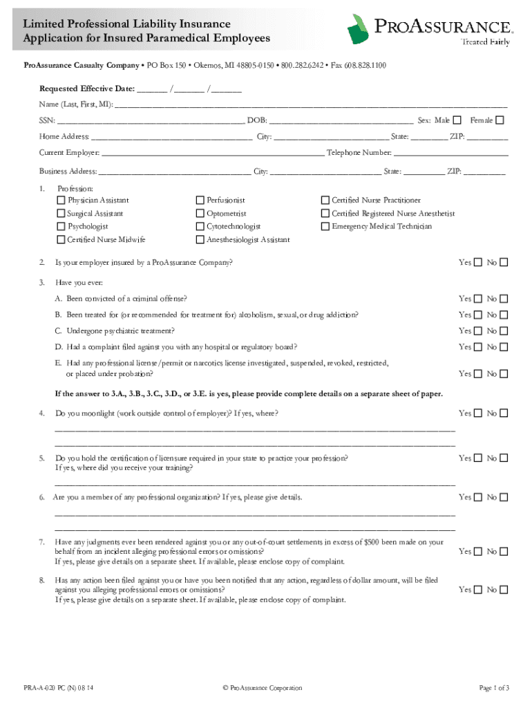 Fillable Online Limited Professional Liability Coverage Insured ... Fax ...