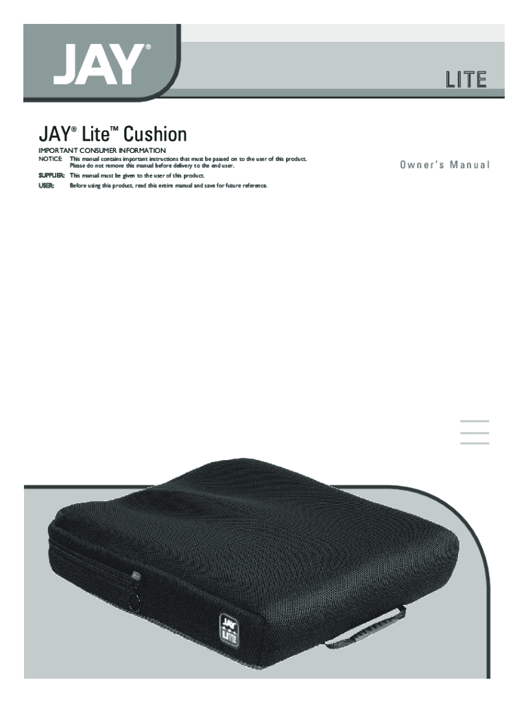 Fillable Online JAY Lite Cushion Wheelchair Cushion Sunrise Medical Fax Email Print - pdfFiller