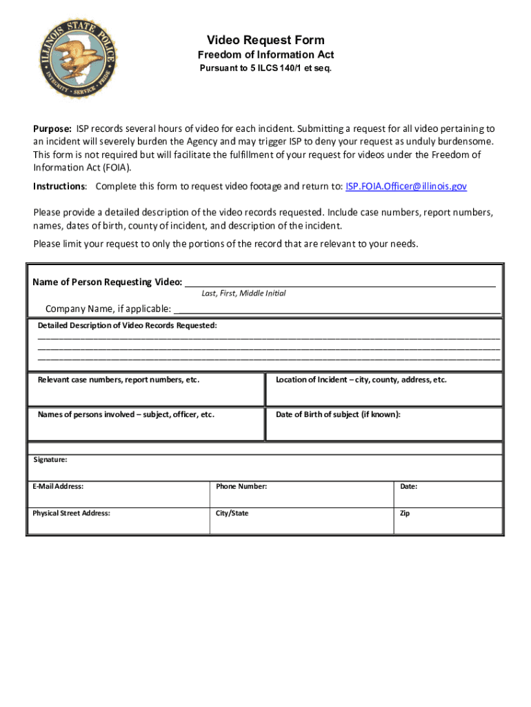 Fillable Online Video Request Form - Illinois State Police Fax Email ...