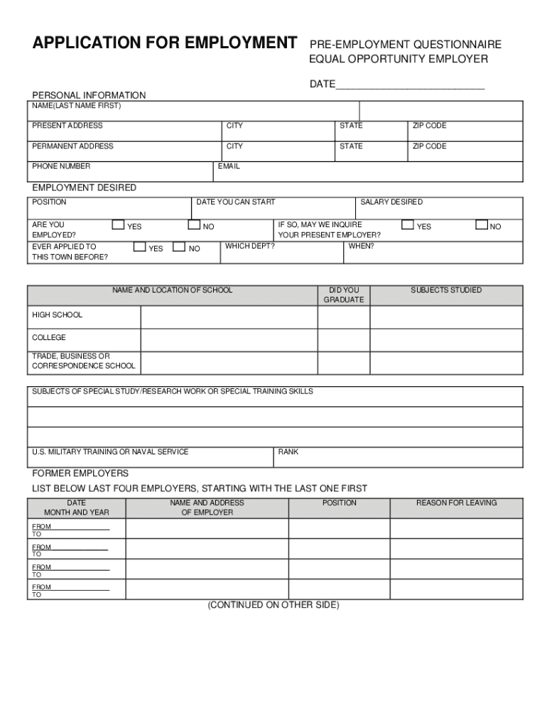 Fillable Online APPLICATION FOR EMPLOYMENT PRE-EMPLOYMENT ... Fax Email ...