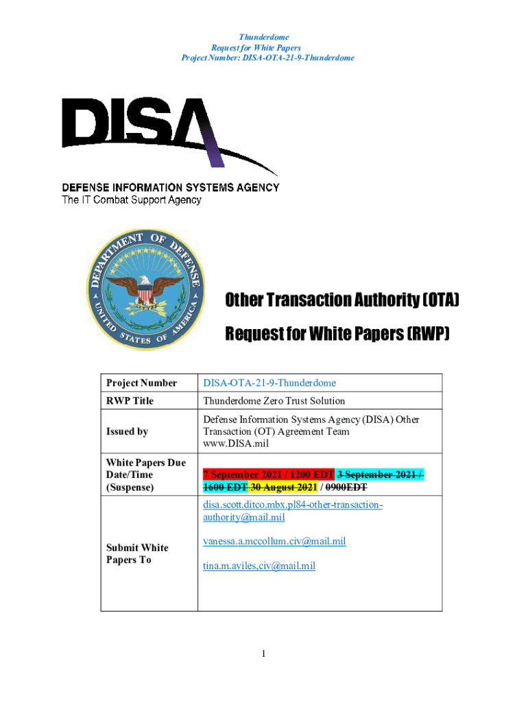 Fillable Online Request-for-White-Paper-DISA-OTA-21-9-Thunderdome- ... Fax Email Print - pdfFiller