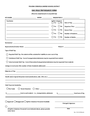 Fillable Online folsom cordova unified school district - day field trip request form Fax Email ...
