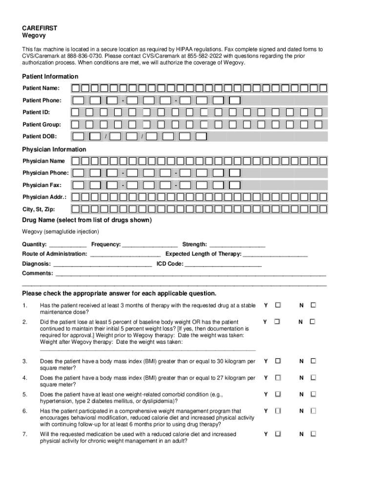 Fillable Online CAREFIRST Wegovy Patient Information Physician Information Drug ... Fax Email ...