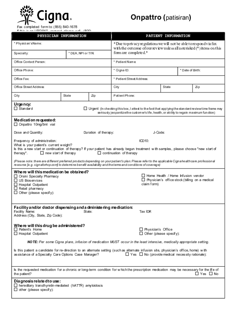 Fillable Online Onpattro, Tegsedi CCRD Prior Authorization Form Fax ...