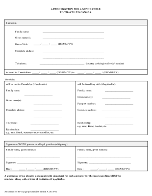 Fillable Online AUTHORIZATION FOR A MINOR CHILD TO TRAVEL TO CANADA I ...