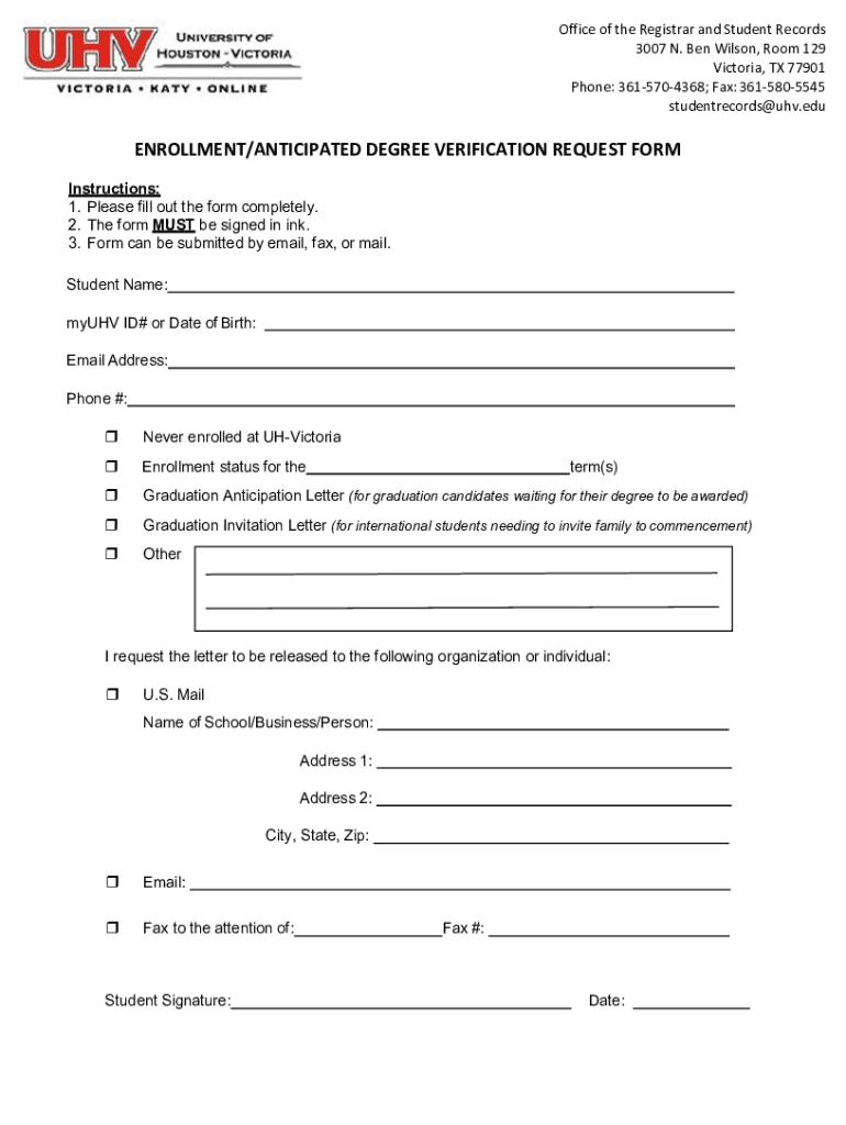 Fillable Online Enrollment/Anticipated Degree Verification Request Form Fax Email Print - pdfFiller
