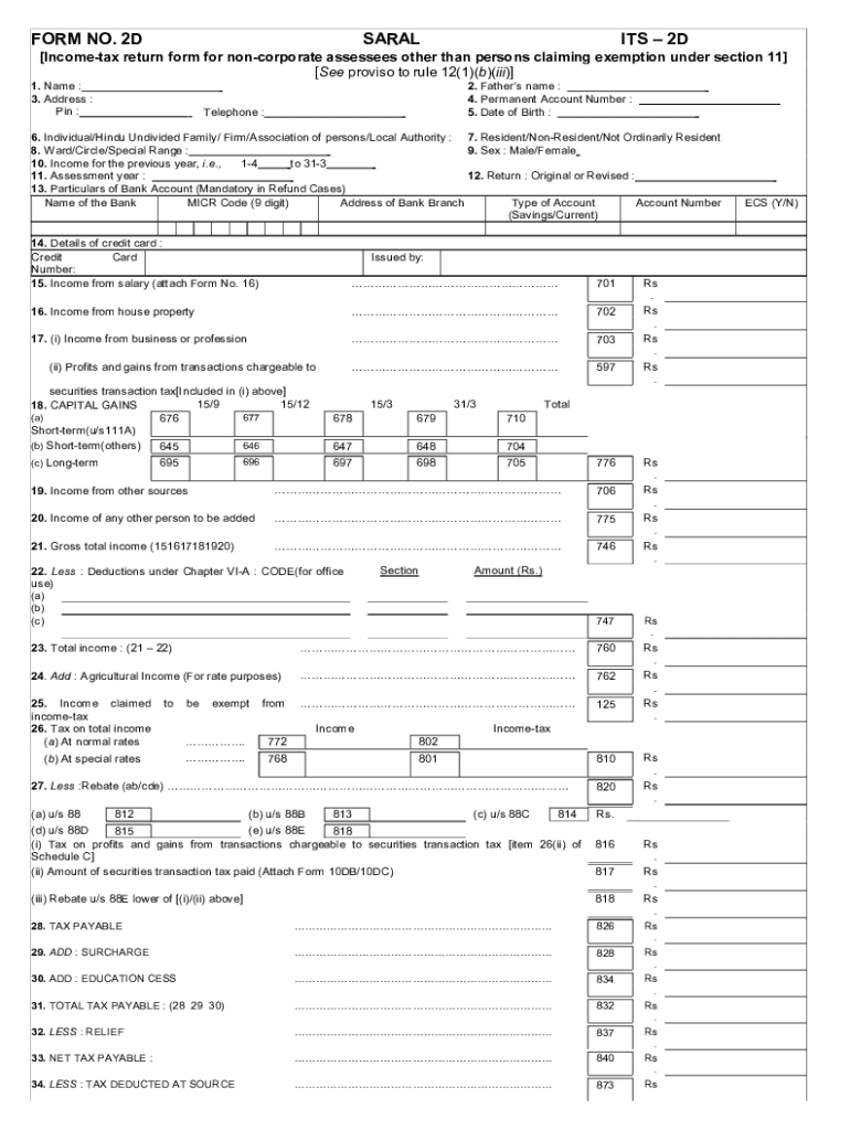 Fillable Online FORM NO. 2D SARAL See provio to rule 12(1)(b)(iii) * ... Fax Email Print - pdfFiller