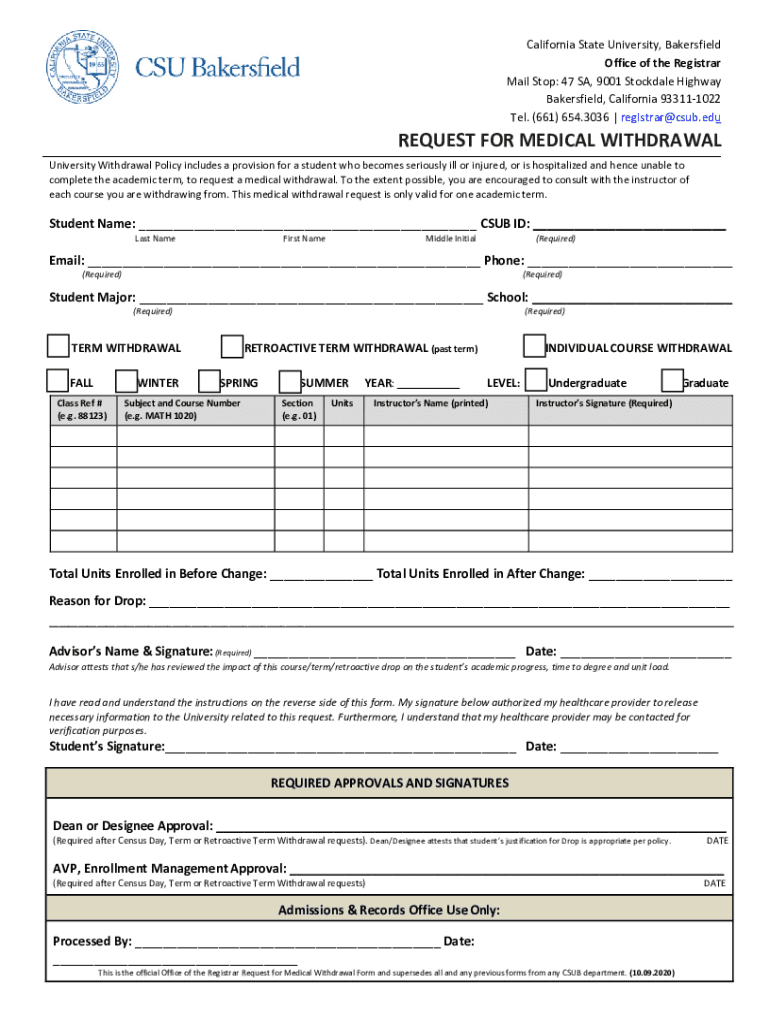 Fillable Online REQUEST FOR MEDICAL WITHDRAWAL - Bakersfield Fax Email ...