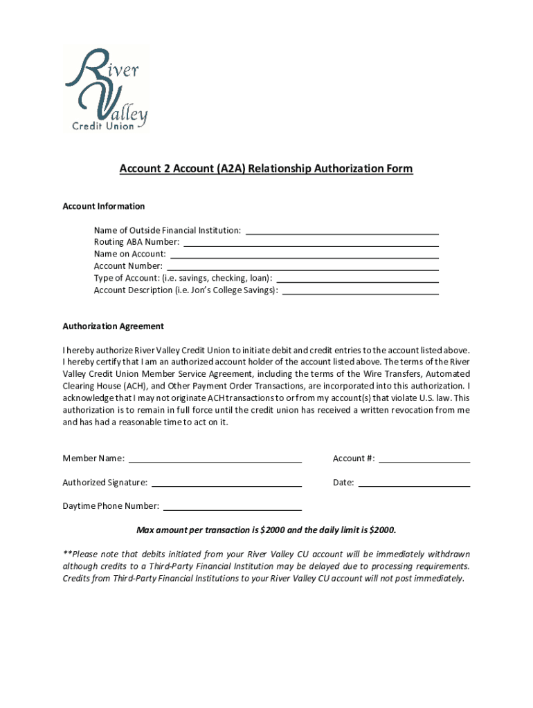 Fillable Online Account 2 Account (A2A) Relationship Authorization Form Fax Email Print - pdfFiller