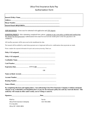 Fillable Online Utica First Insurance Auto Pay Authorization Form Fax ...