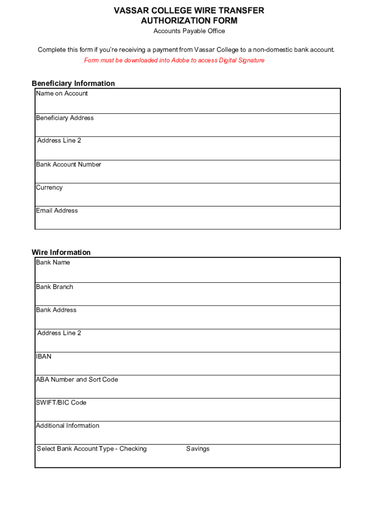 Fillable Online VASSAR COLLEGE WIRE TRANSFER AUTHORIZATION FORM Fax ...