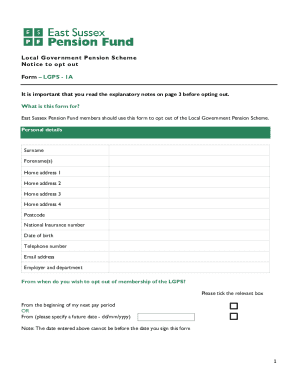 Fillable Online LGPS 1A - Opt out form Fax Email Print - pdfFiller