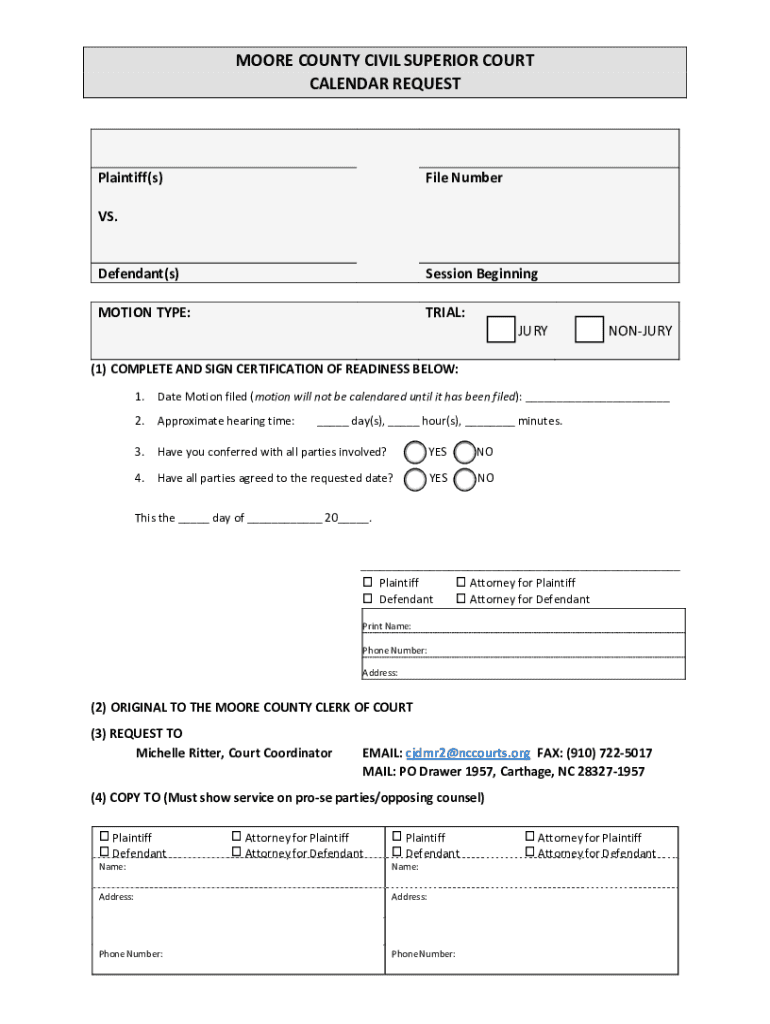 Fillable Online Moore County Civil Superior Court Calendar Request Form Fax Email Print - pdfFiller