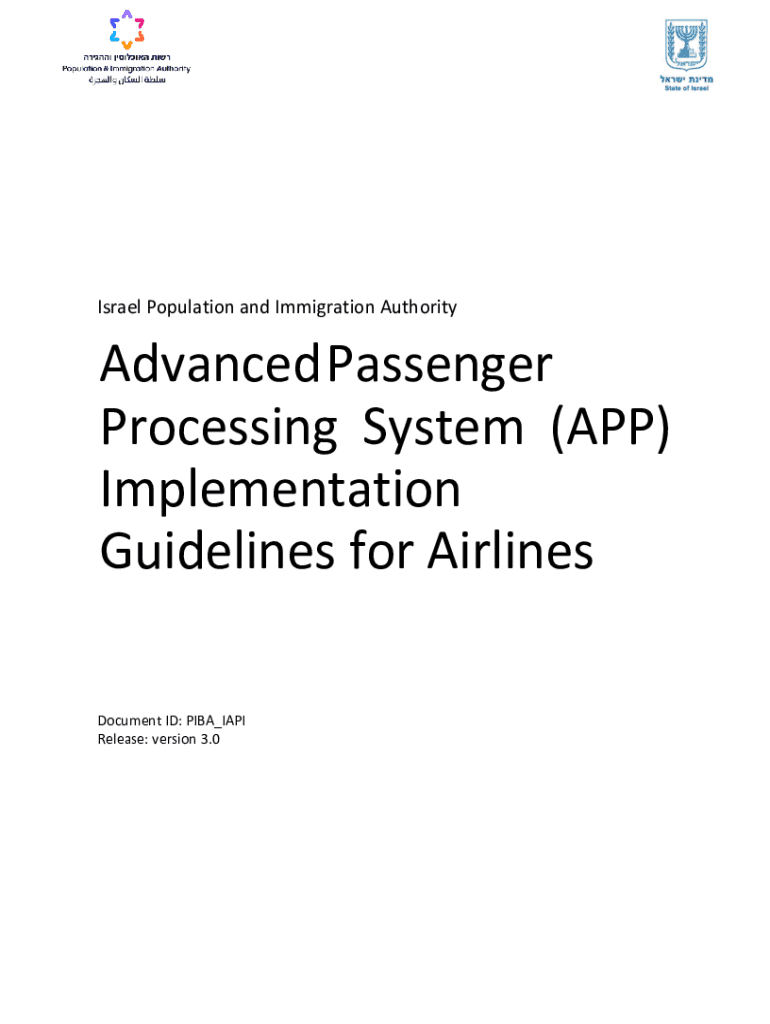 Fillable Online AdvancedPassenger Processing System (APP ...