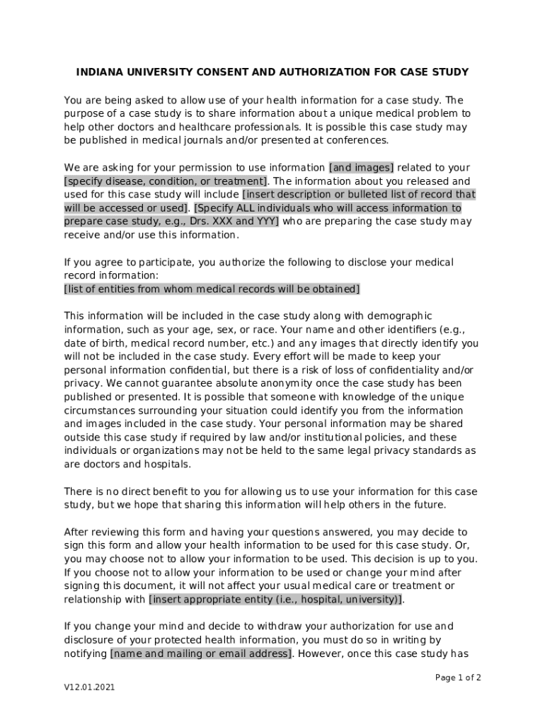 INDIANA UNIVERSITY CONSENT AND AUTHORIZATION FOR CASE STUDY - research ...