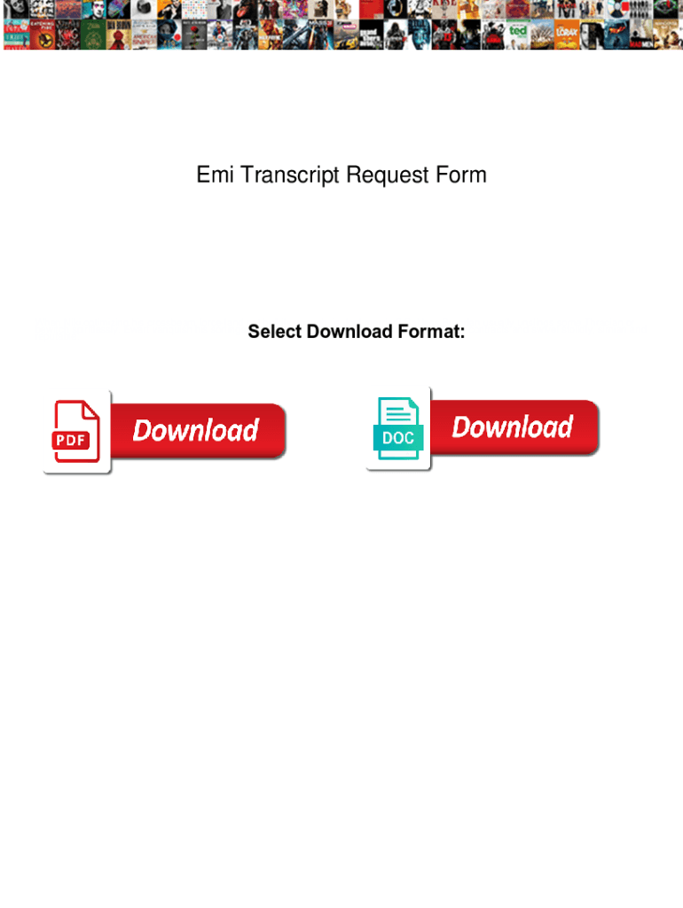 Fillable Online Emi Transcript Request Form. Emi Transcript Request ...