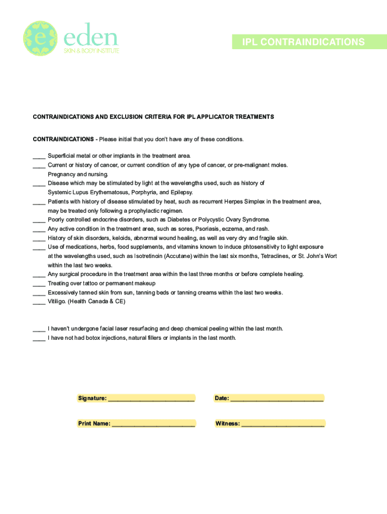 Fillable Online What are the main contraindications to IPL treatment on ...