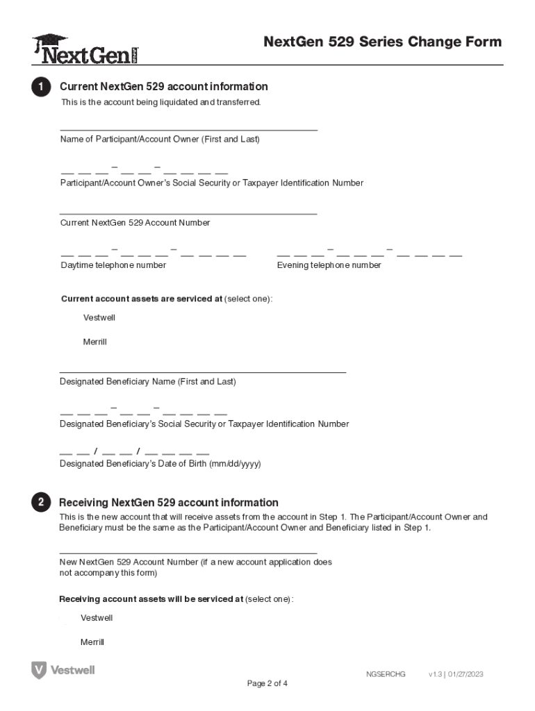 Fillable Online NextGen 529 Client Select Series Investment Change Form ...