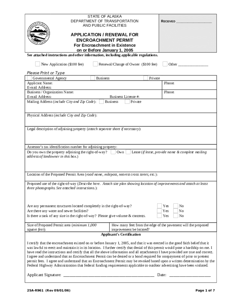 APPLICATION / RENEWAL FOR ENCROACHMENT PERMIT ... - dot alaska Doc Template | pdfFiller