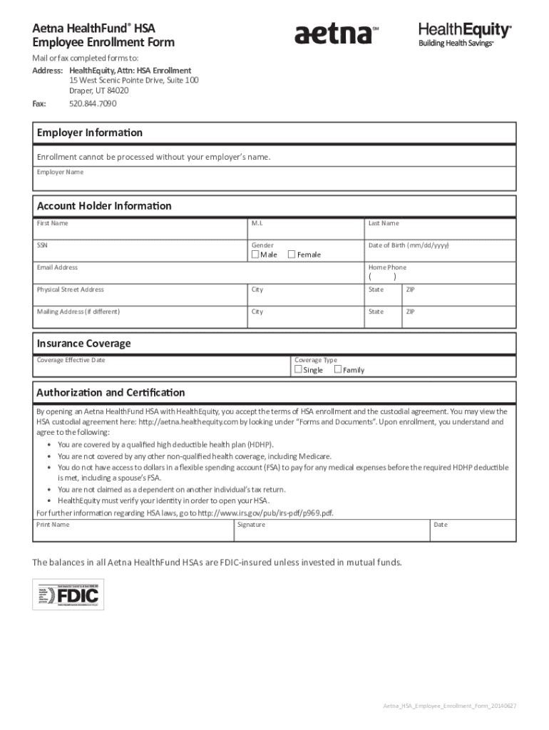Fillable Online Aetna HealthFund HSA Employee Enrollment Form Fax Email Print - pdfFiller