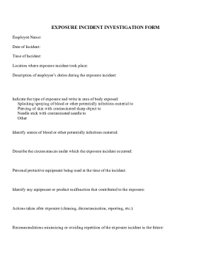 Fillable Online EXPOSURE INCIDENT INVESTIGATION FORM Fax Email Print ...