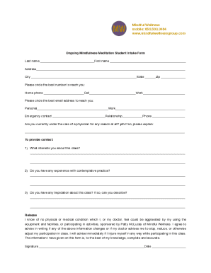 Fillable Online Ongoing Mindfulness Meditation Student Intake Form Fax Email Print - pdfFiller