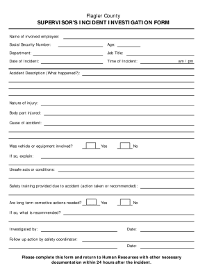 Fillable Online Flagler County SUPERVISOR'S INCIDENT INVESTIGATION FORM ...