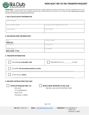 Fillable Online NON-ACAT IRA TO IRA TRANSFER REQUEST MetLife ... Fax ...
