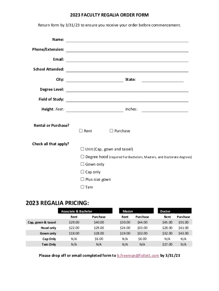 Fillable Online 2023 Faculty Regalia Order Form. 2023 Faculty Regalia ...