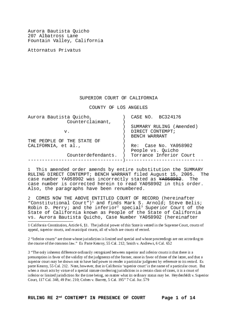 As a matter of , the judge can say that everything is in order from the ...