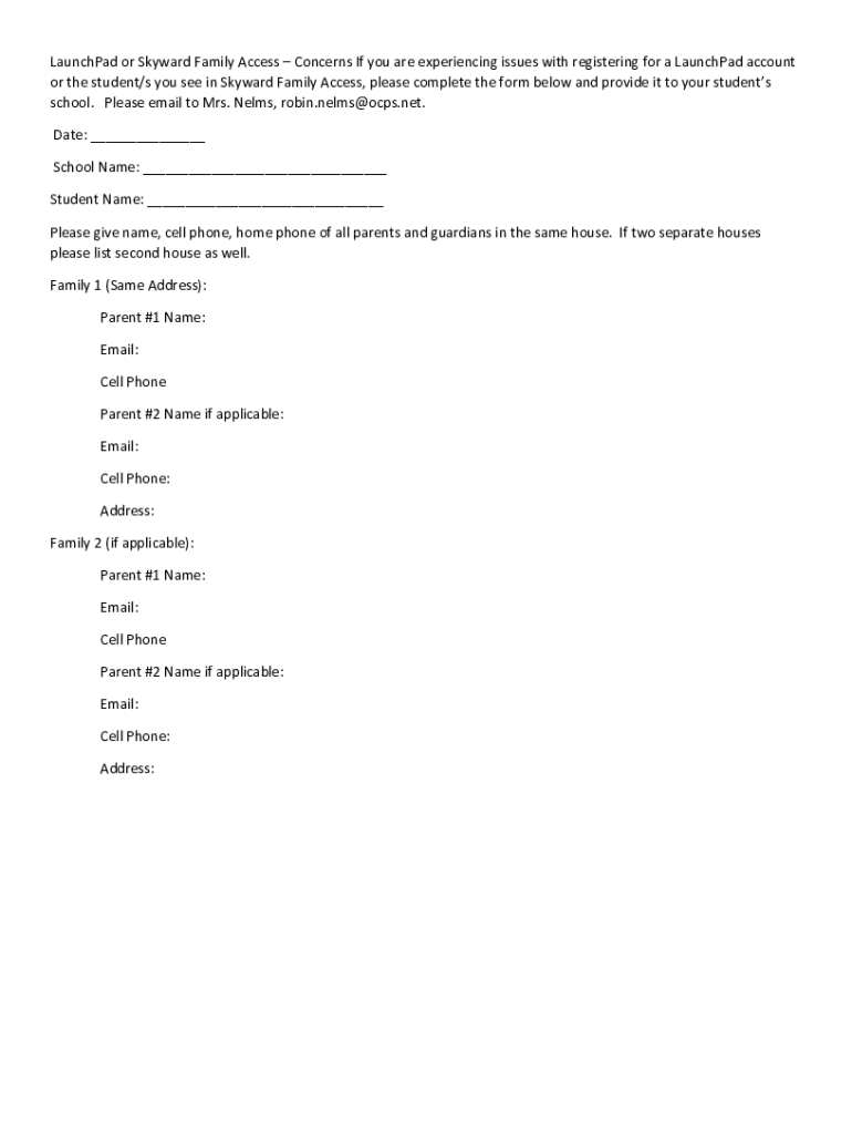 Fillable Online LaunchPad or Skyward Family Access Concerns If you are experiencing issues with ...