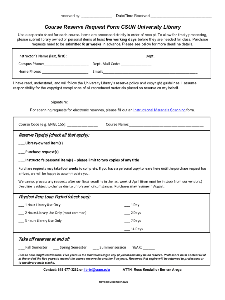 Fillable Online Course Reserve Request Form CSUN University Library Fax Email Print - pdfFiller