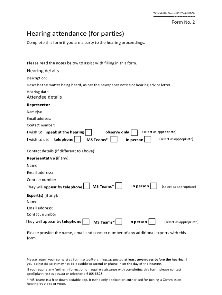 Fillable Online Form No. 2 - Hearing attendance for parties, ... Fax ...