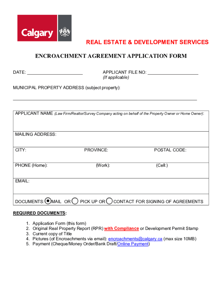 Fillable Online ENCROACHMENT AGREEMENT APPLICATION FORM Fax Email Print ...