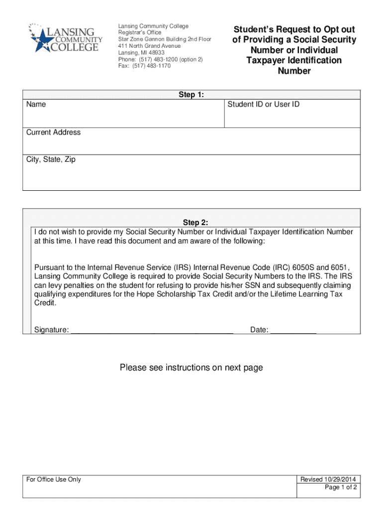 Fillable Online Student's Request to Opt out of Providing a Social Security ... Fax Email Print ...